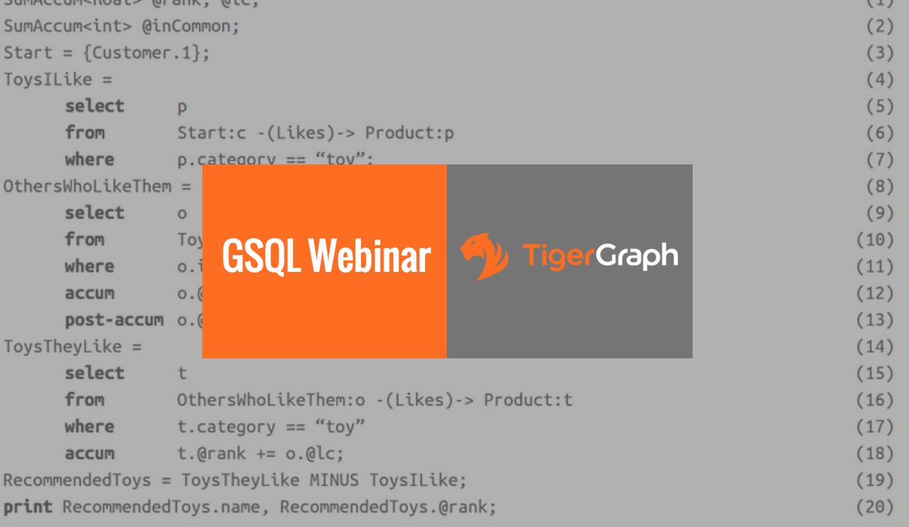 TigerGraph's GSQL Webinar TigerGraph's GSQL Webinar
